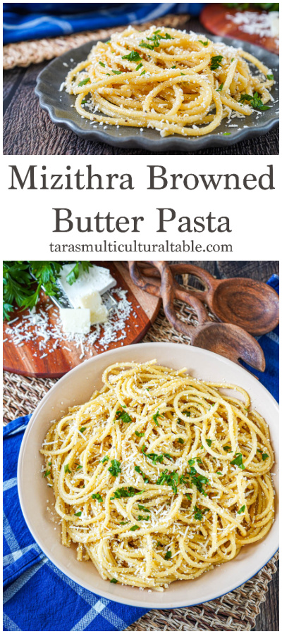 Mizithra Browned Butter Pasta - Tara's Multicultural Table