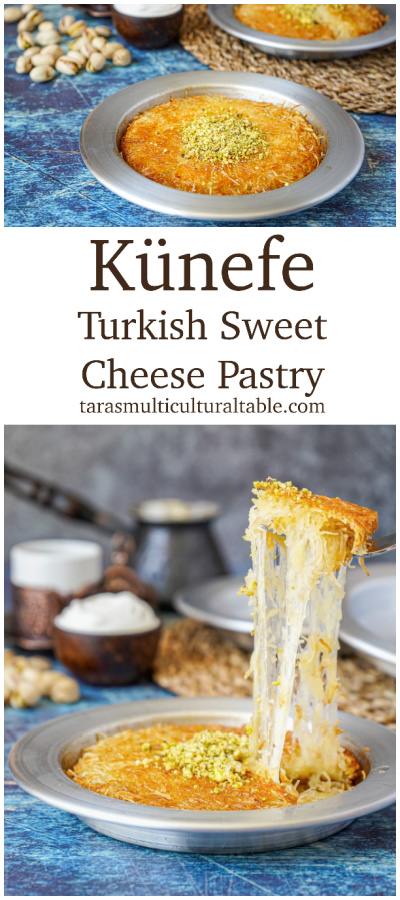 Künefe (Turkish Sweet Cheese Pastry) - Tara's Multicultural Table