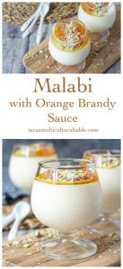 Malabi with Orange Brandy Sauce and Balaboosta Cookbook Review - Tara's ...