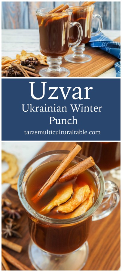 Uzvar (Ukrainian Winter Punch) and Mamushka - Tara's Multicultural Table