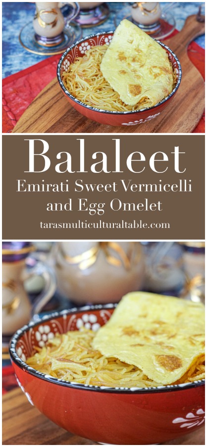 Balaleet (Emirati Sweet Vermicelli and Egg Omelet) - Tara's ...