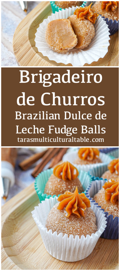 Brigadeiro de Churros (Brazilian Dulce de Leche Fudge Balls) - Tara's ...