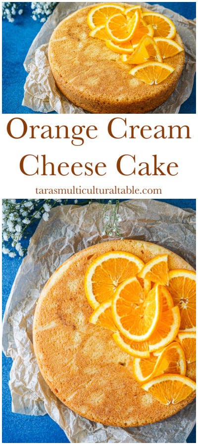 Orange Cream Cheese Cake and Baking Science - Tara's Multicultural Table