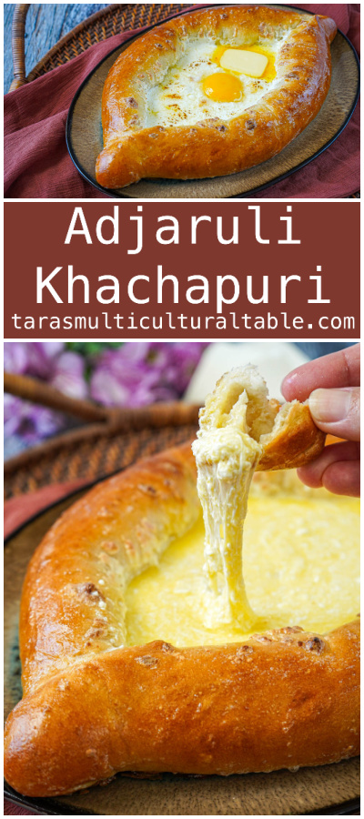 Adjaruli Khachapuri and The Family Bucket List - Tara's Multicultural Table