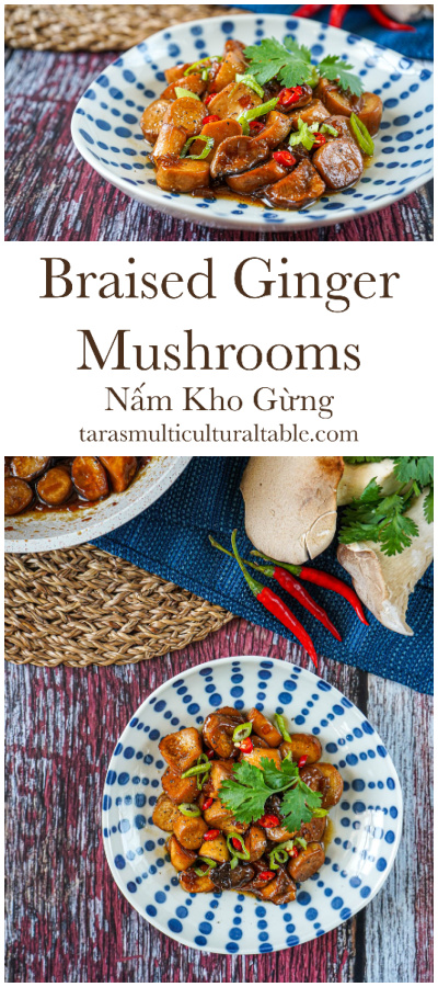 Braised Ginger Mushrooms and Vegan Vietnamese - Tara's Multicultural Table